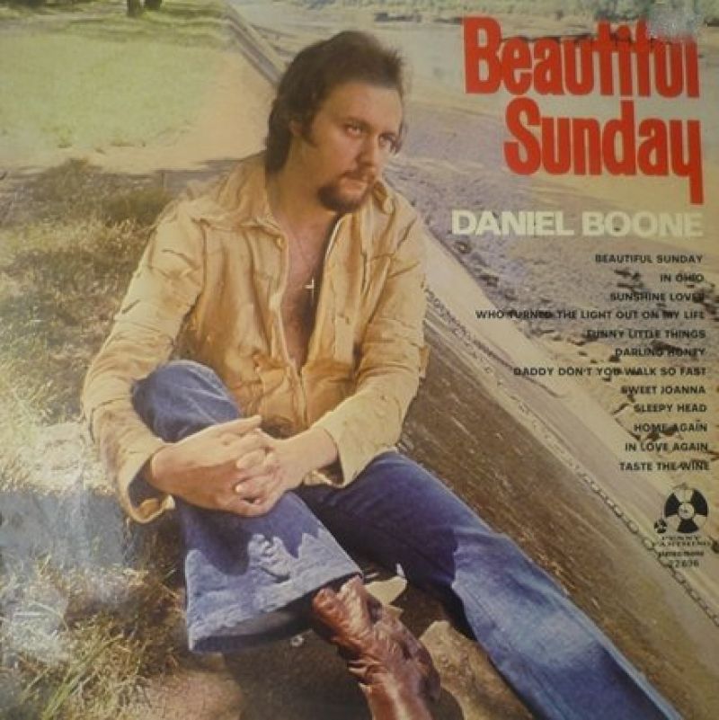 Daniel Boone - Beautiful Sunday [1972] - hitparade.ch